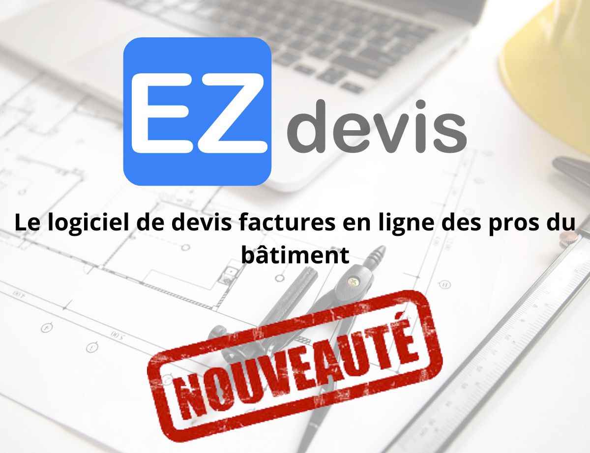 EZ-devis : le logiciel de devis factures en ligne des pros du